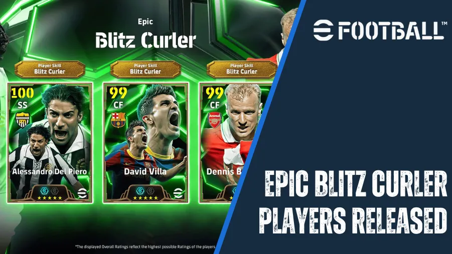 eFootball Epic Blitz Curler Players Revealed: All Official Stats